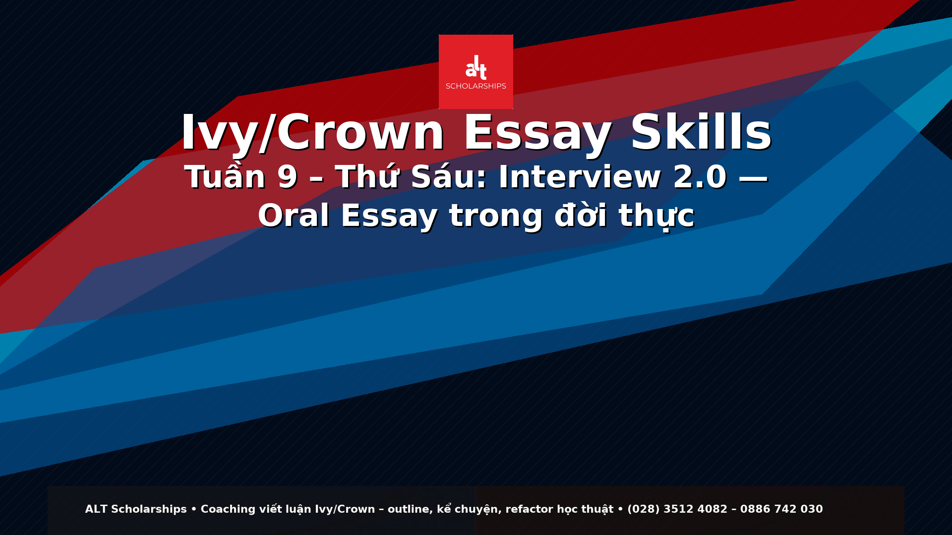 Interview 2.0: Biến Phỏng Vấn Ivy/Crown Thành “Oral Essay” (Story Bank ...